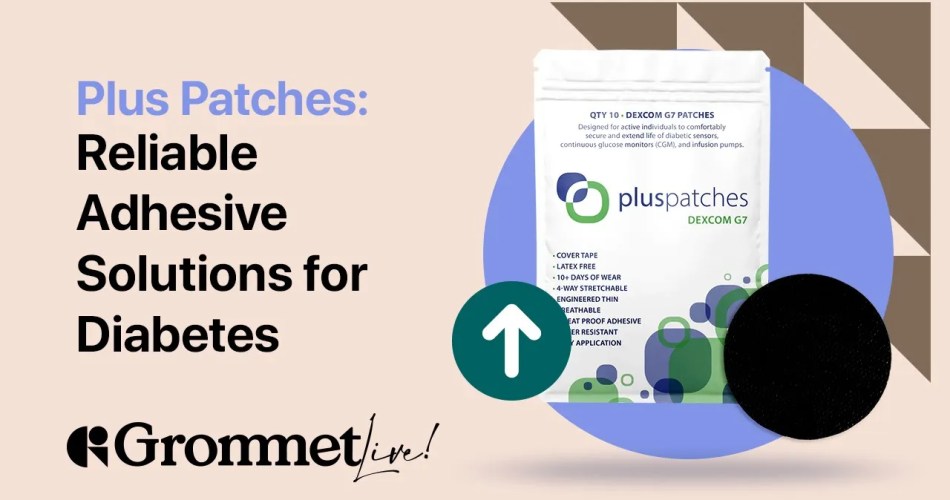 Secure Diabetic CGM or Pump with Plus Patches Adhesive Solutions ...