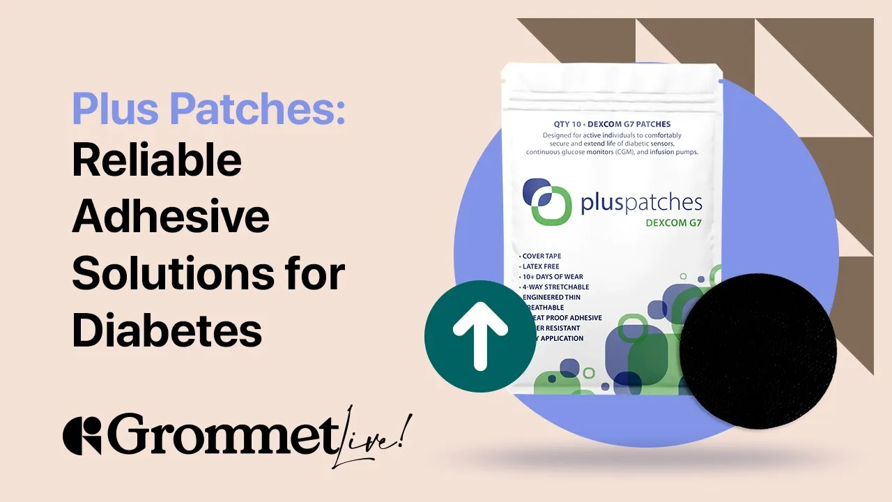 Secure Diabetic CGM or Pump with Plus Patches Adhesive Solutions ...